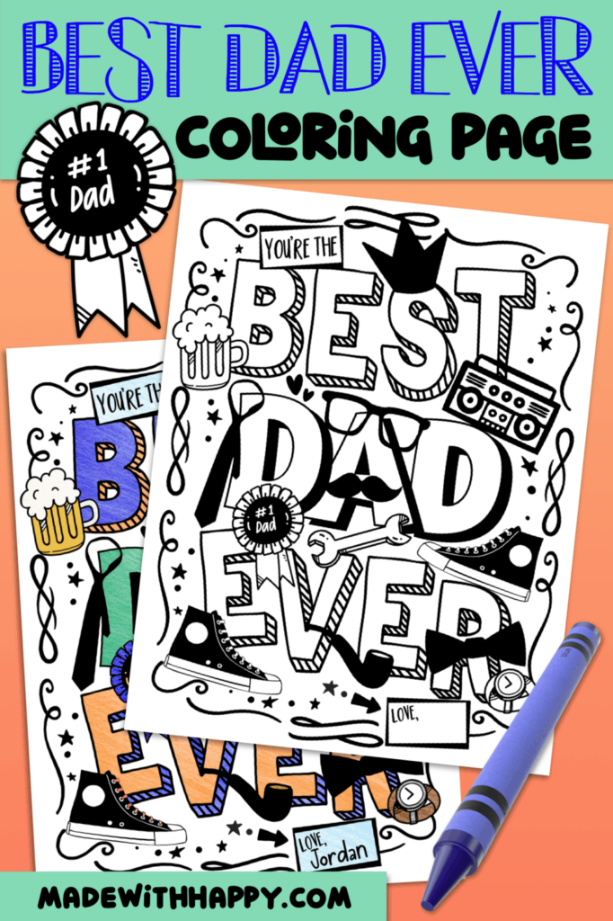 Best Dad Coloring Pages - Made with HAPPY