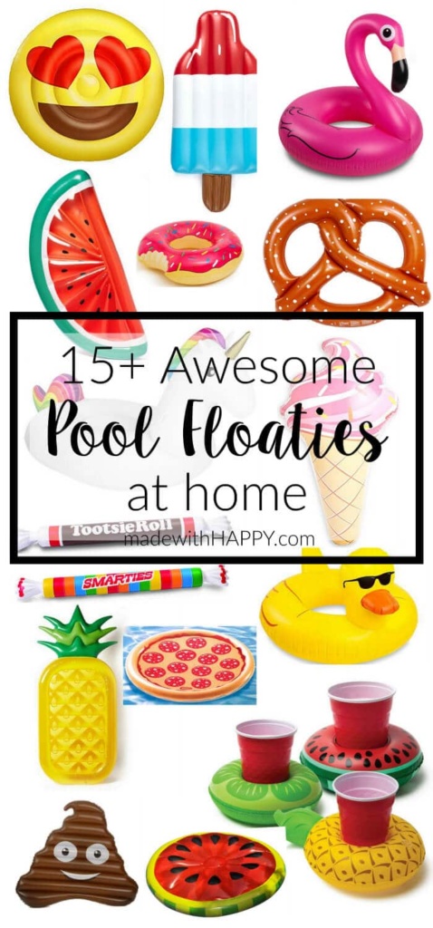 15+ Awesome Pool Floats for Home - Made with HAPPY