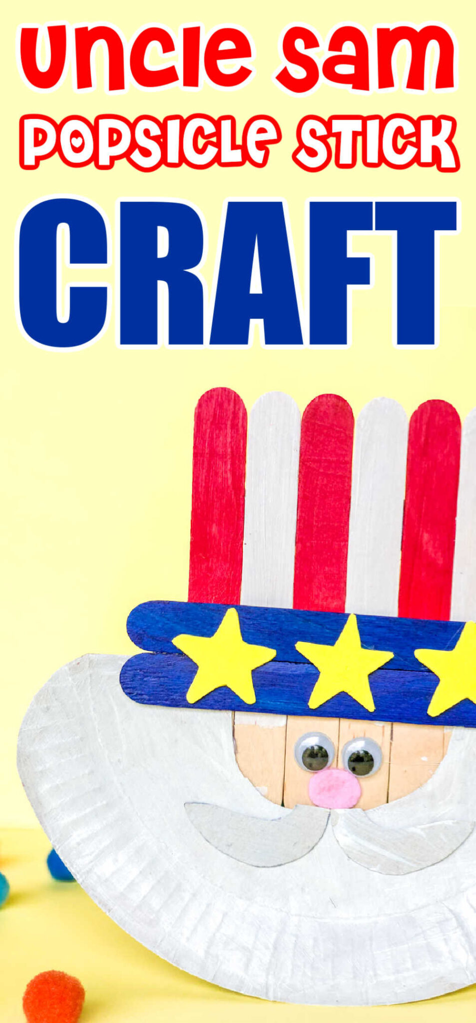 Uncle Sam Popsicle Stick Craft - Made with HAPPY
