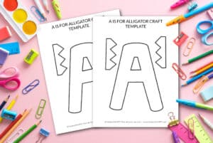 A is For Alligator Craft with Printable Letter A - Made with HAPPY