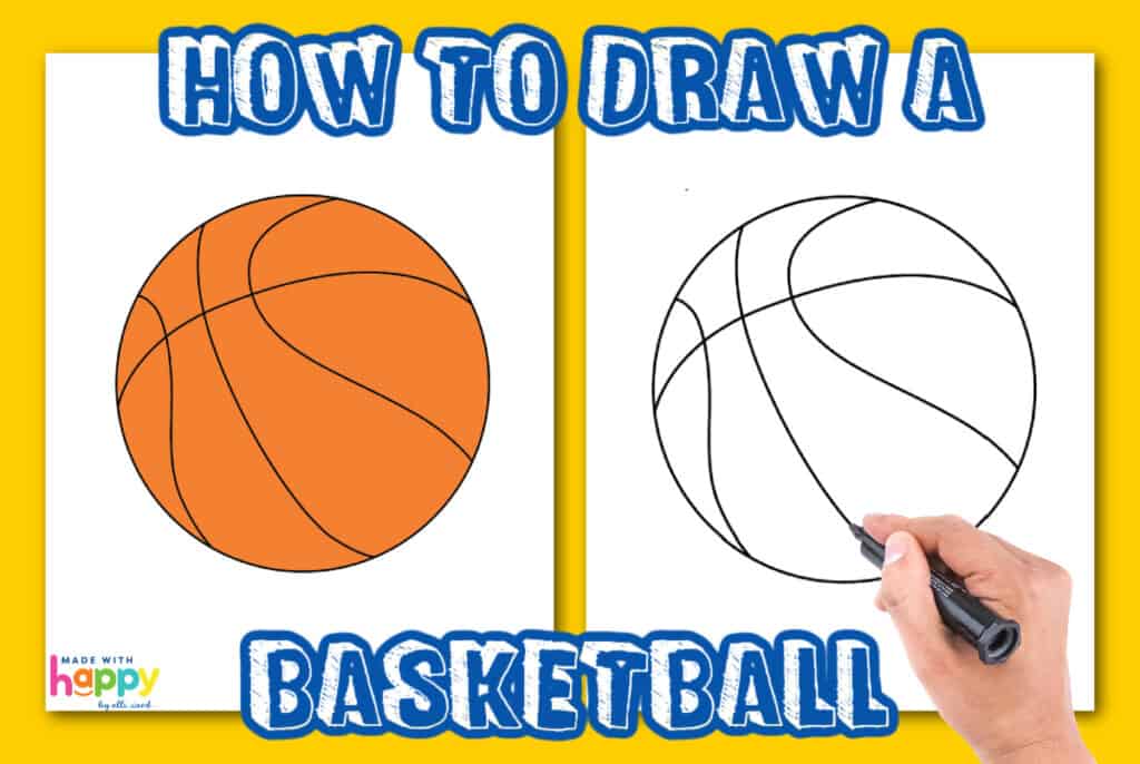 How To Draw a Basketball Easy Step-By-Step - Made with HAPPY