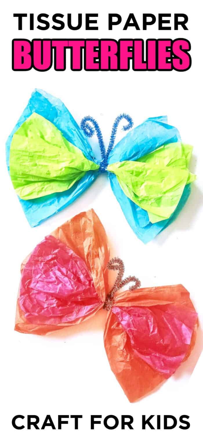 Make Easy Tissue Paper Butterflies Crafts with Kids - Made with HAPPY