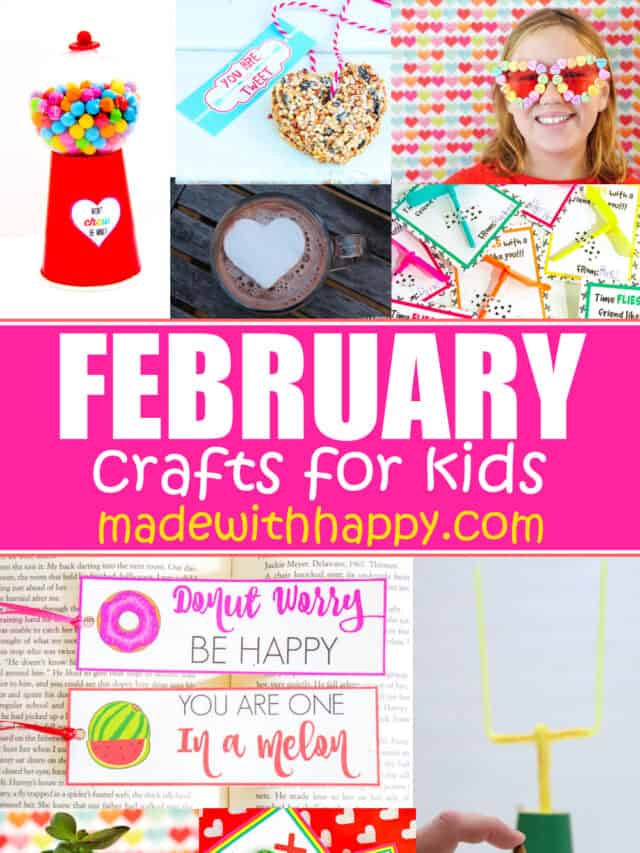 February Crafts - Made with HAPPY