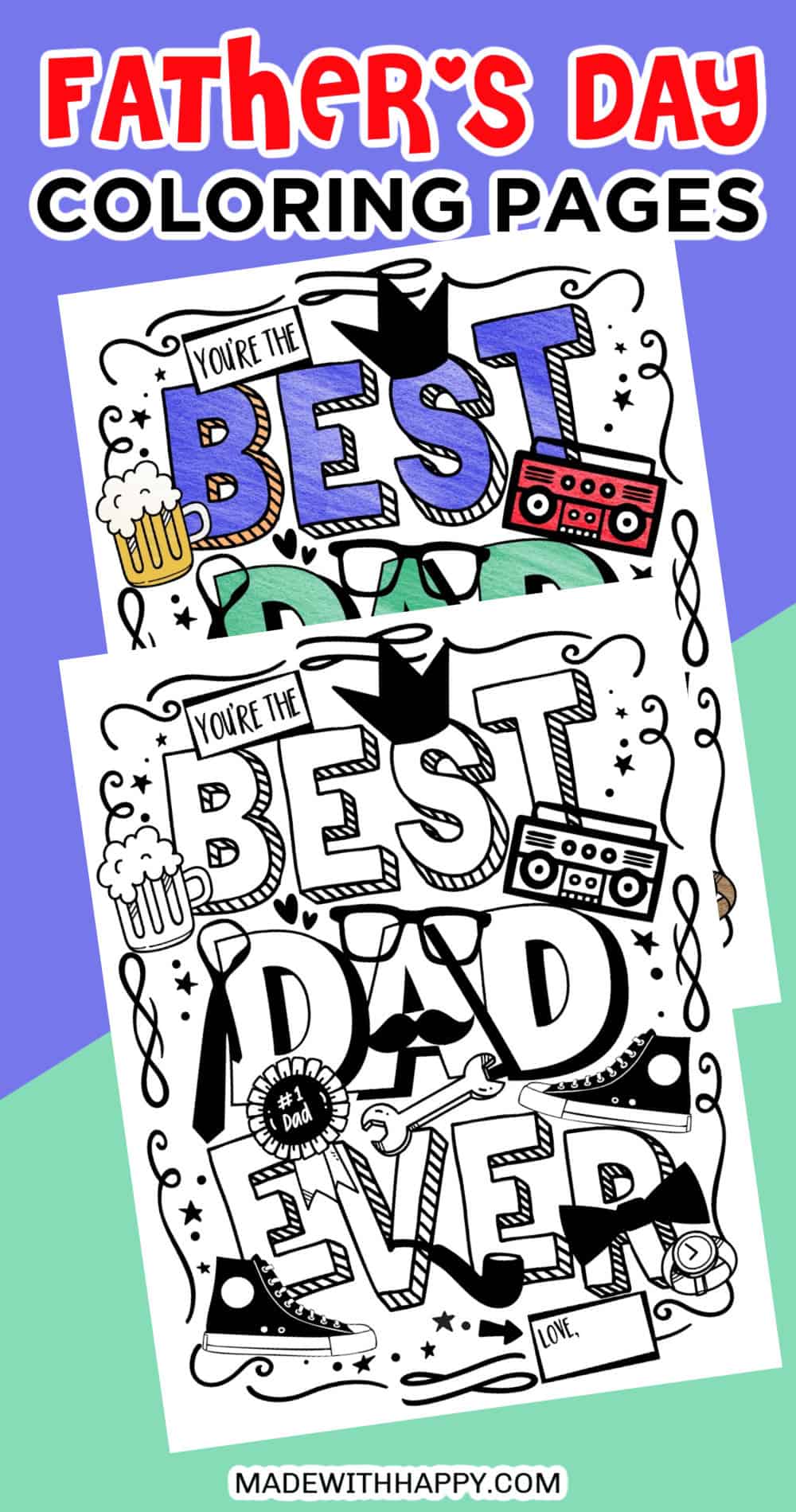 Best Dad Coloring Pages - Made with HAPPY