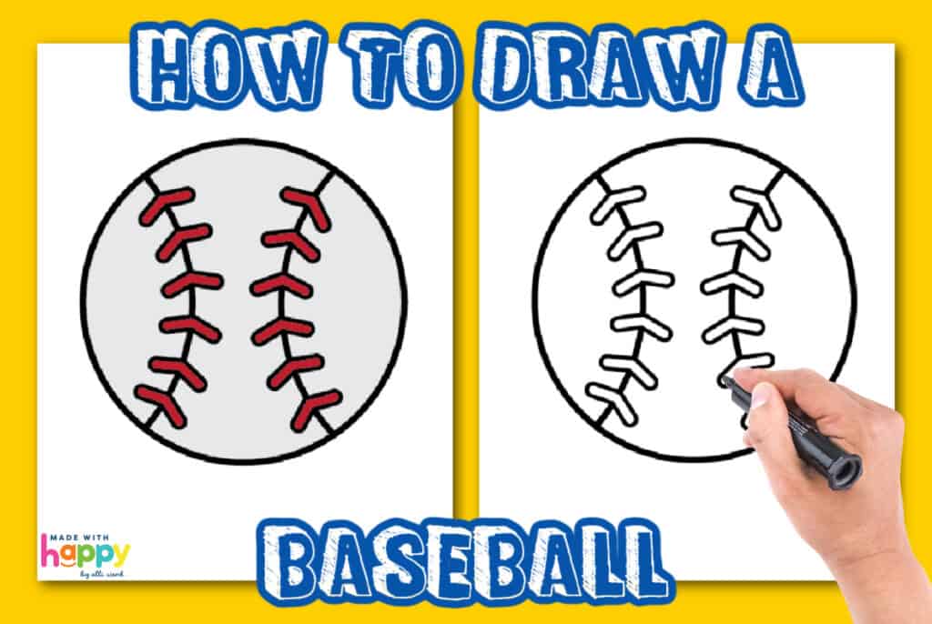 How To Draw a Baseball Easy Step-By-Step Tutorial - Made with HAPPY