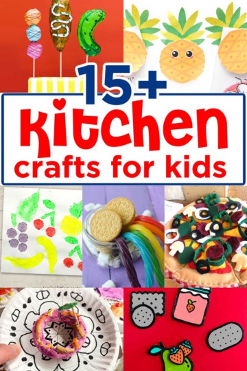 15+ Kitchen Crafts For Kids - Made with HAPPY
