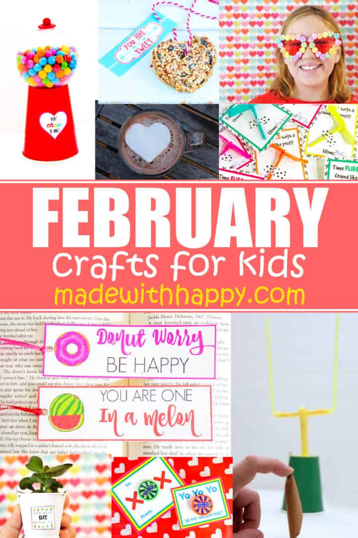 February Crafts For Kids - Made with HAPPY