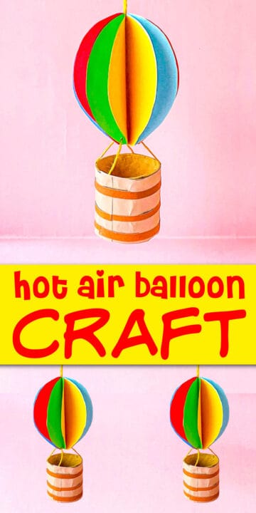 Easy Paper Hot Air Balloon Craft - Made with HAPPY