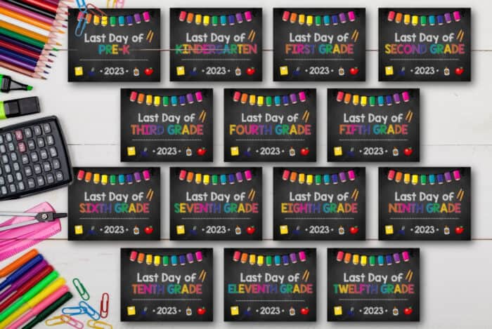 Free Printable Last Day of School Signs 2023 - Made with HAPPY