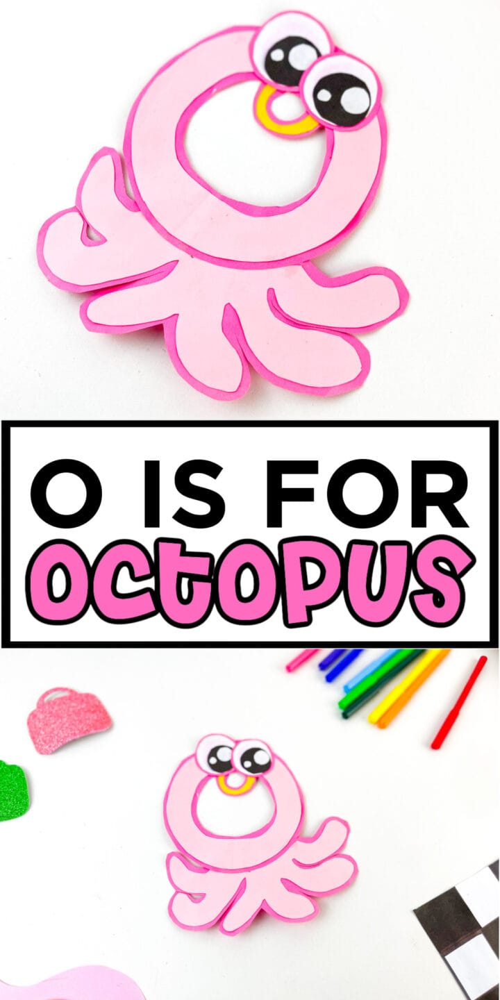 O is For Octopus Craft with Printable Letter O - Made with HAPPY