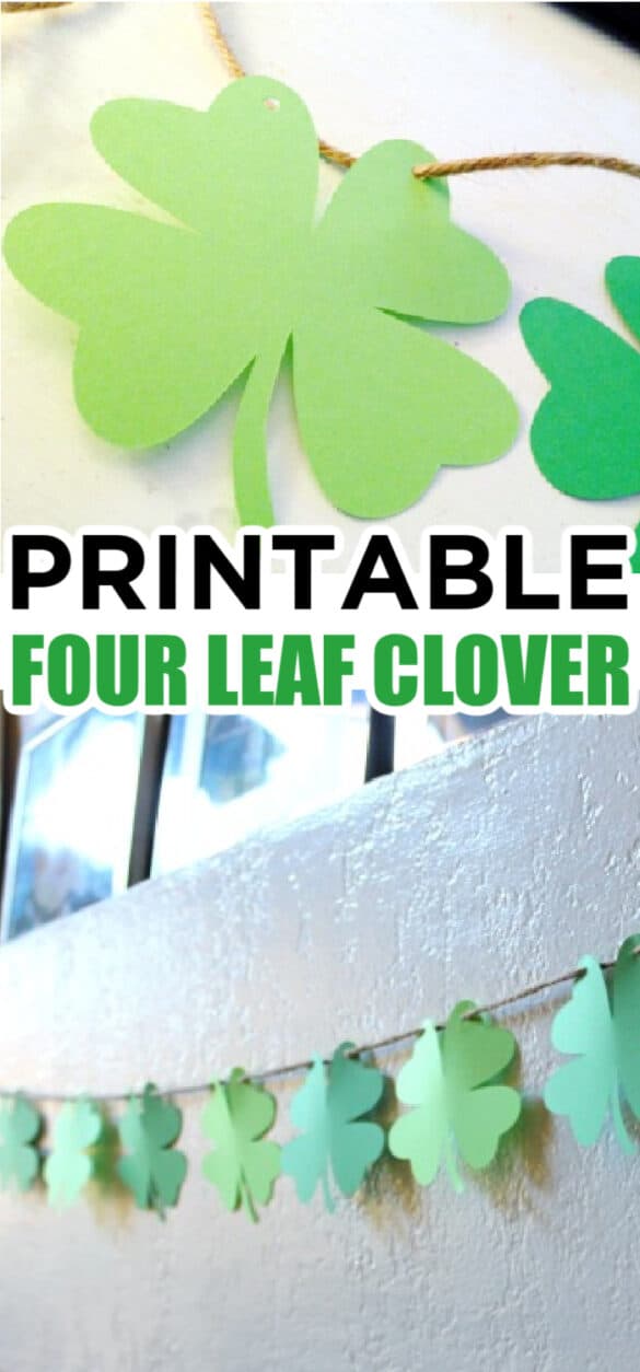 Printable Four Leaf Clover Garland - Made with Happy