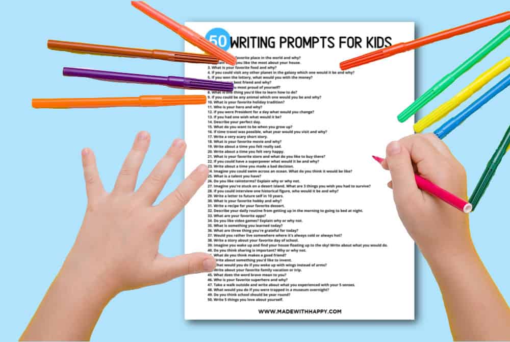 50 Writing Prompts for Kids with FREE Printable - Made with HAPPY